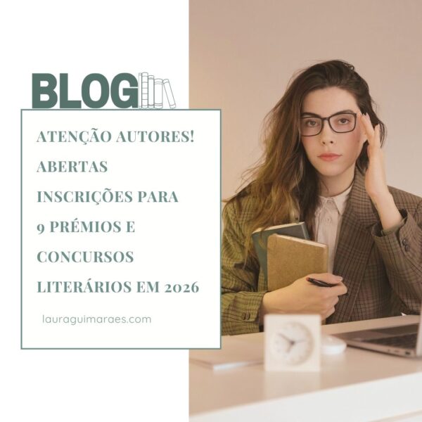 Atenção Autores! Abertas inscrições para 9 Prémios e Concursos ...